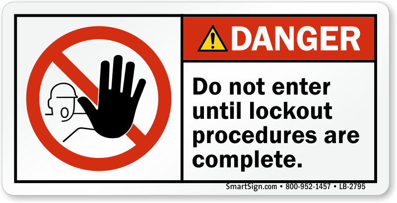 Do Not Enter Until Lockout Procedures Complete Label Online, SKU: LB-2795